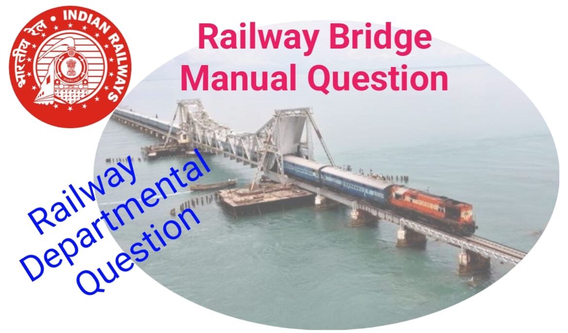 Railway Bridge Manual Question - chandstudy